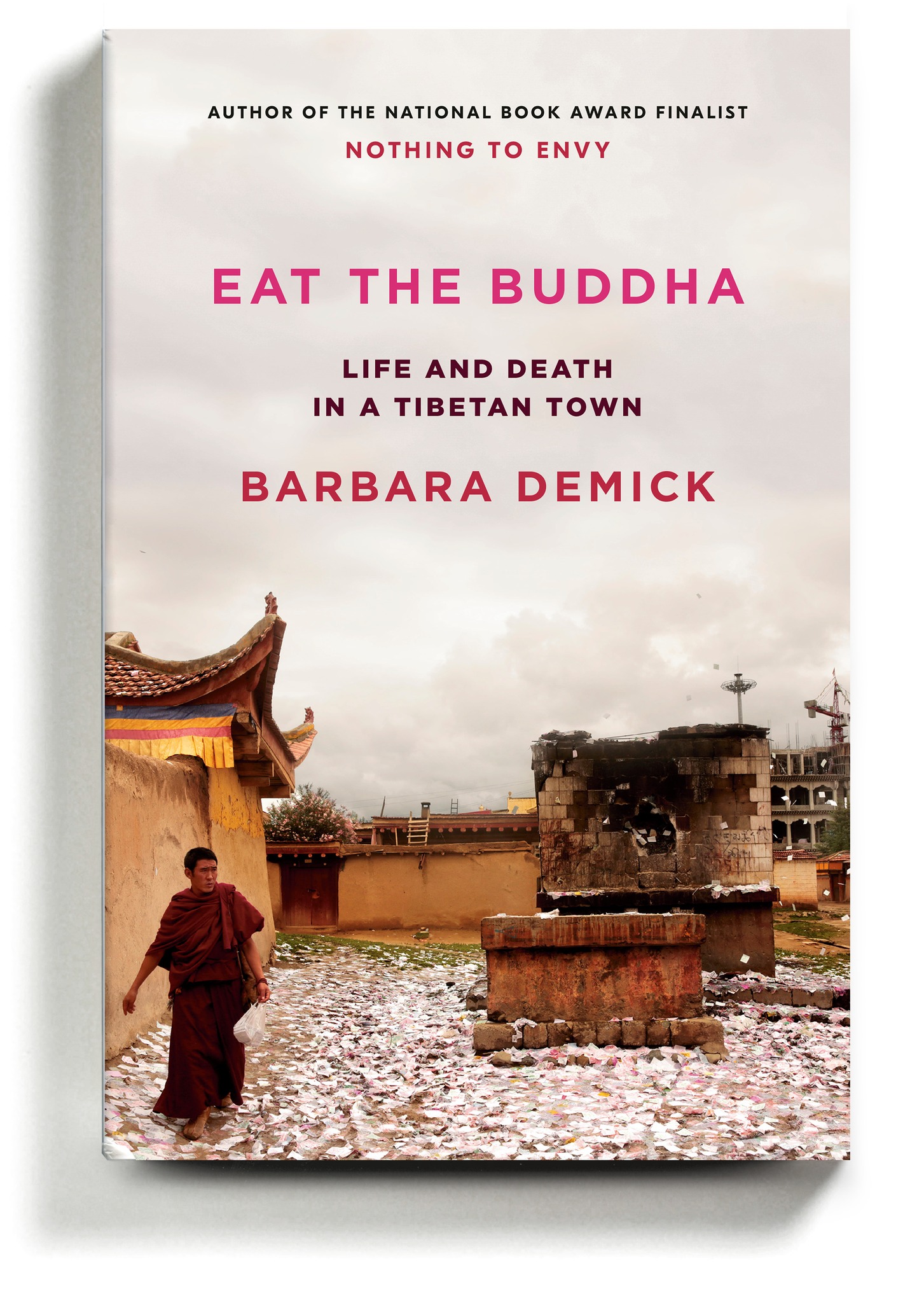 ‘Eat the Buddha’ Reports From the ‘World Capital of Self-Immolations ...